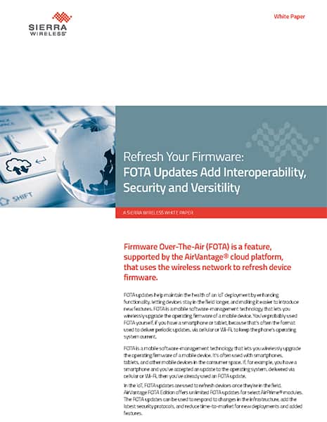 FOTA Adds Interoperability, Security and Versatility | Sierra Wireless